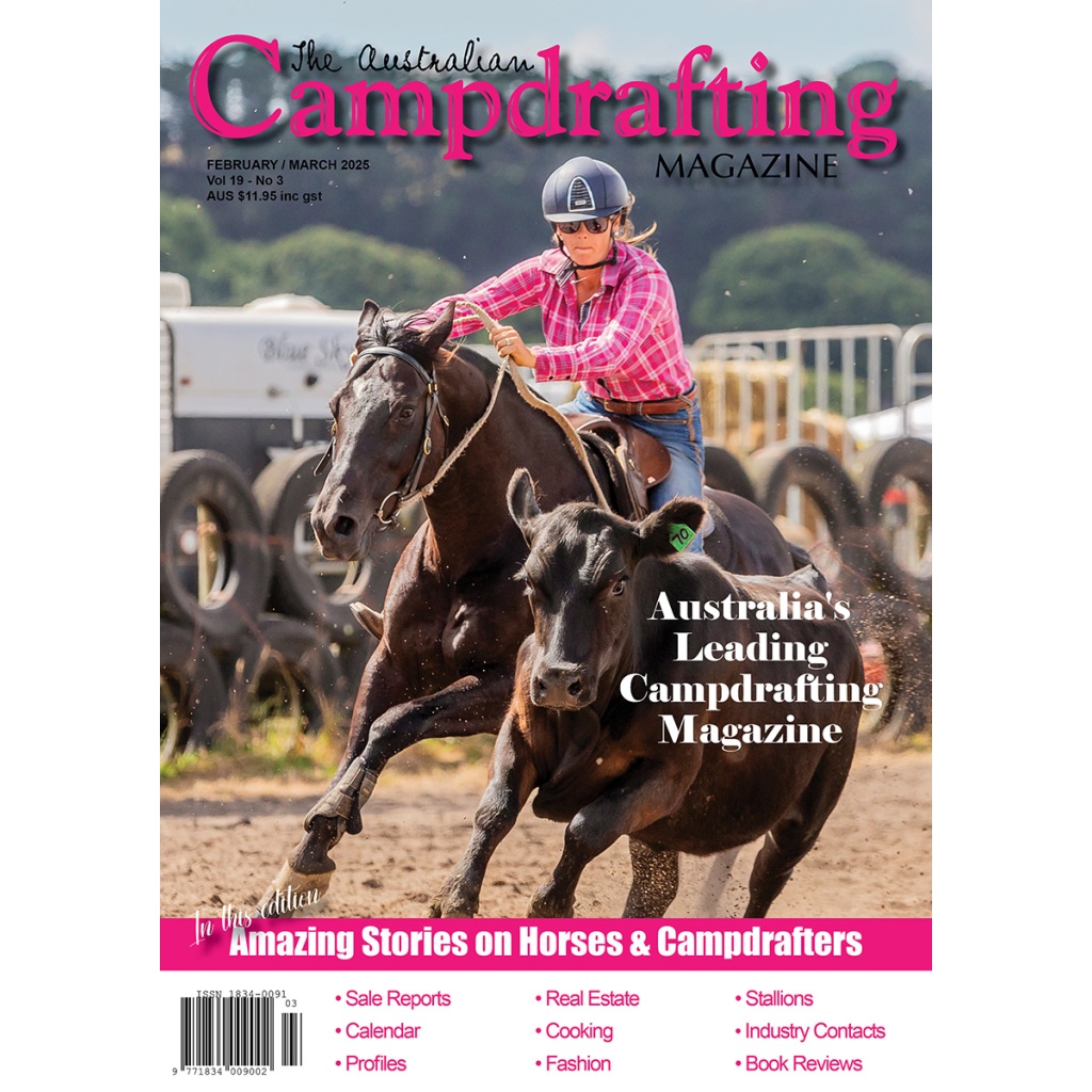 February / March 2025 Single Issue – Australian Campdrafting Magazine